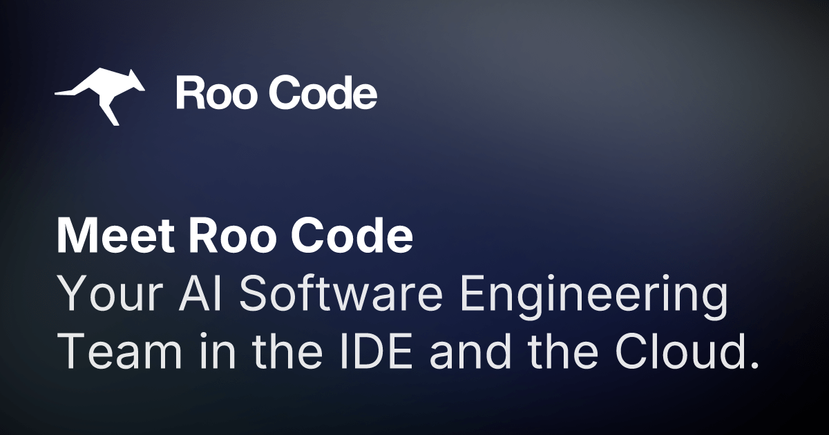 Roo Code – The AI dev team that gets things done
