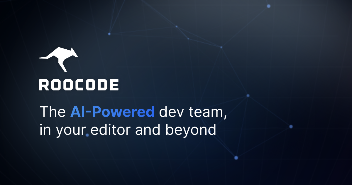 Roo Code – The AI dev team that gets things done